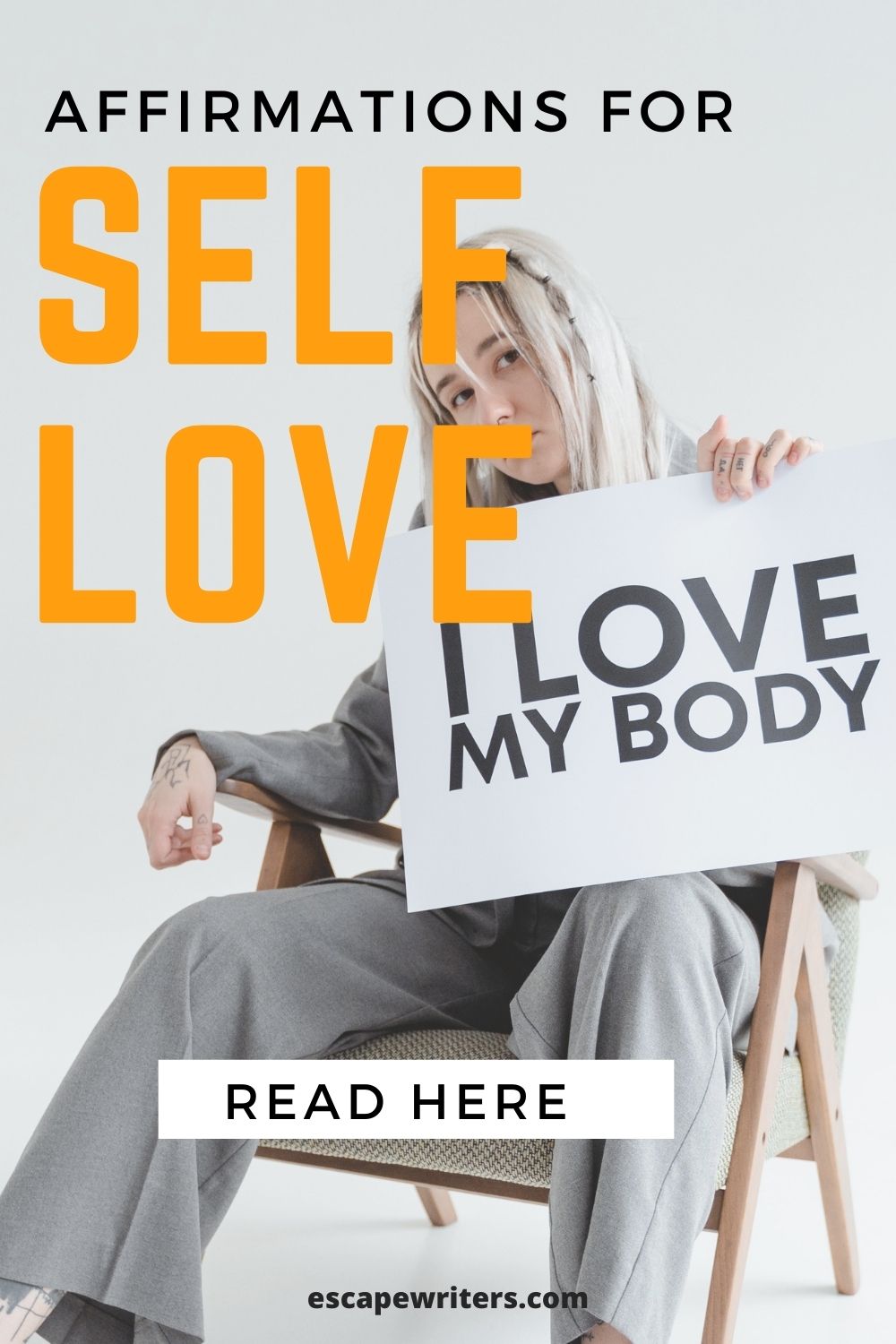 51 Positive Self Love Affirmations - Escape Writers
